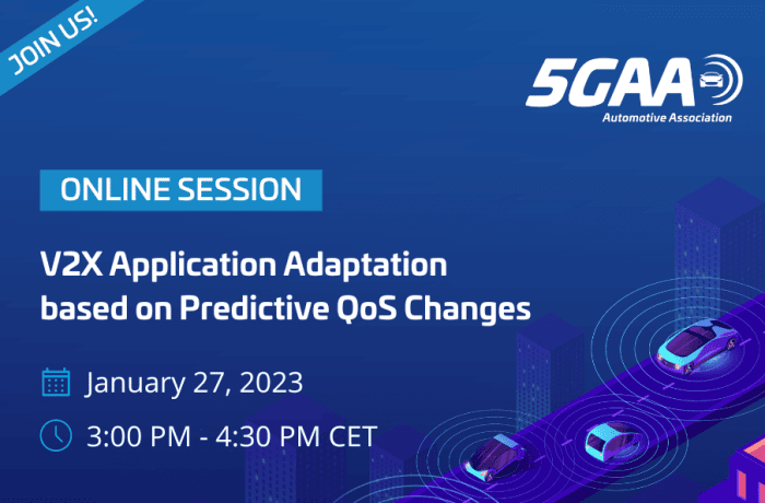5GAA will hold an online session Predictive QoS and V2X Service Adaptation