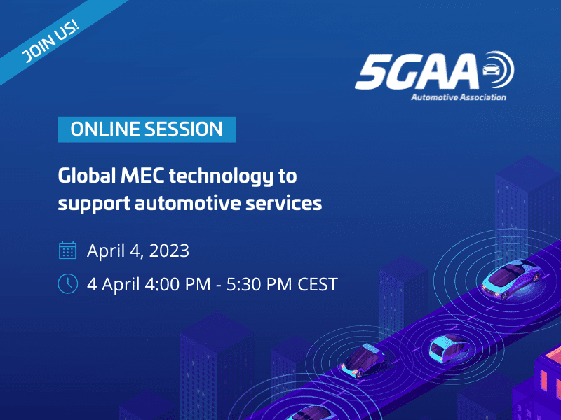 5GAA online session on Global MEC technology - 5GAA