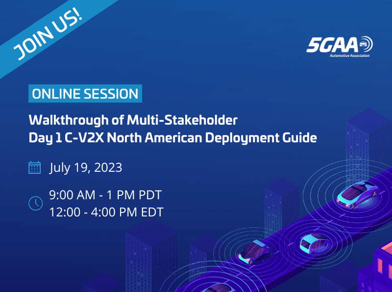 Walkthrough of Multi-Stakeholder; Day 1 C-V2X North American Deployment ...