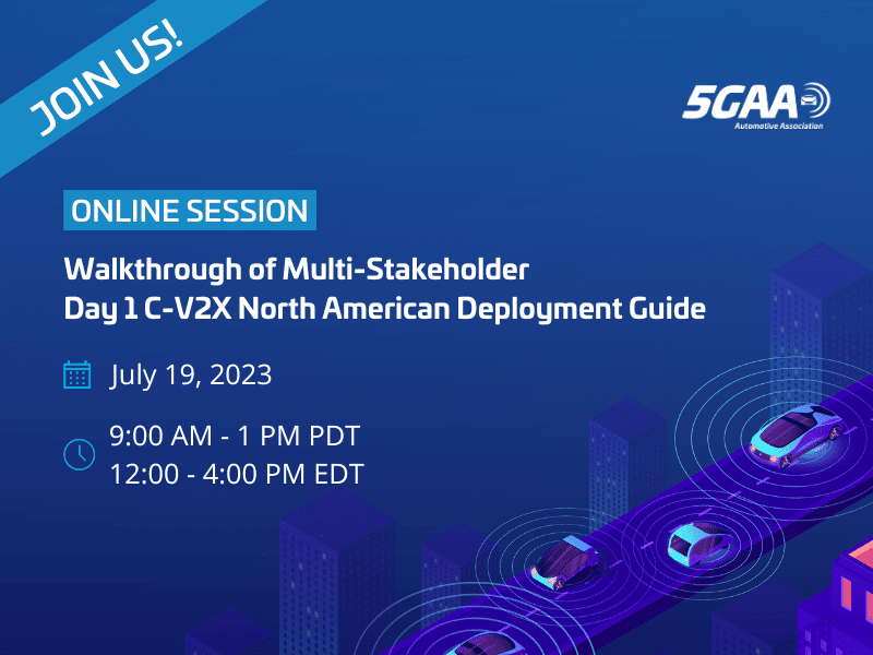 Walkthrough of Multi-Stakeholder; Day 1 C-V2X North American Deployment Guide - 5GAA