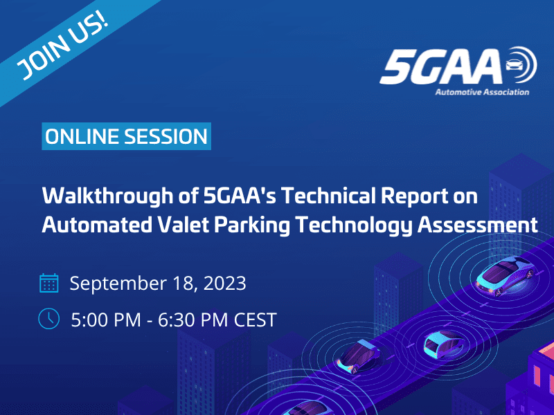 Walkthrough of 5GAA's Technical Report Automated Valet Parking ...