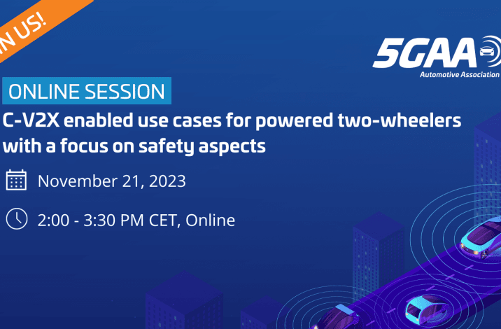 5GAA online session on C-V2X enabled use cases for powered two-wheelers with a focus on safety ...