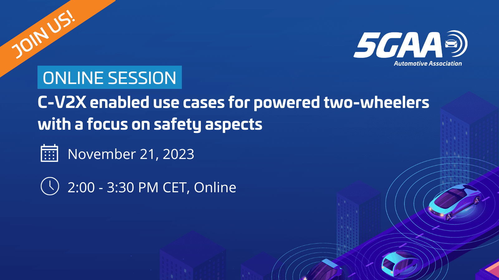5GAA online session on C-V2X enabled use cases for powered two-wheelers with a focus on safety ...